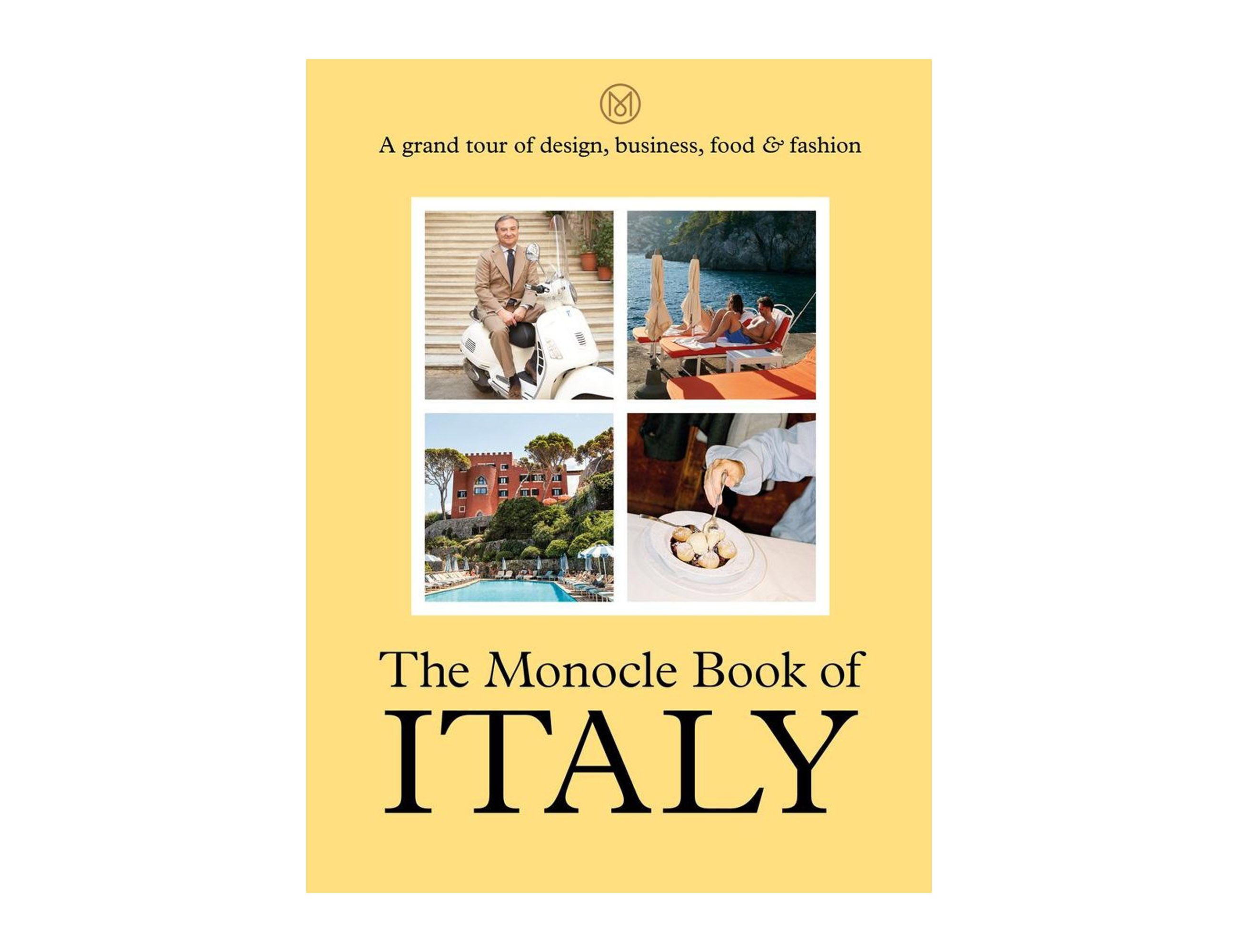 Acquire | Monocle’s latest book brings us a tour of Italy’s best ...